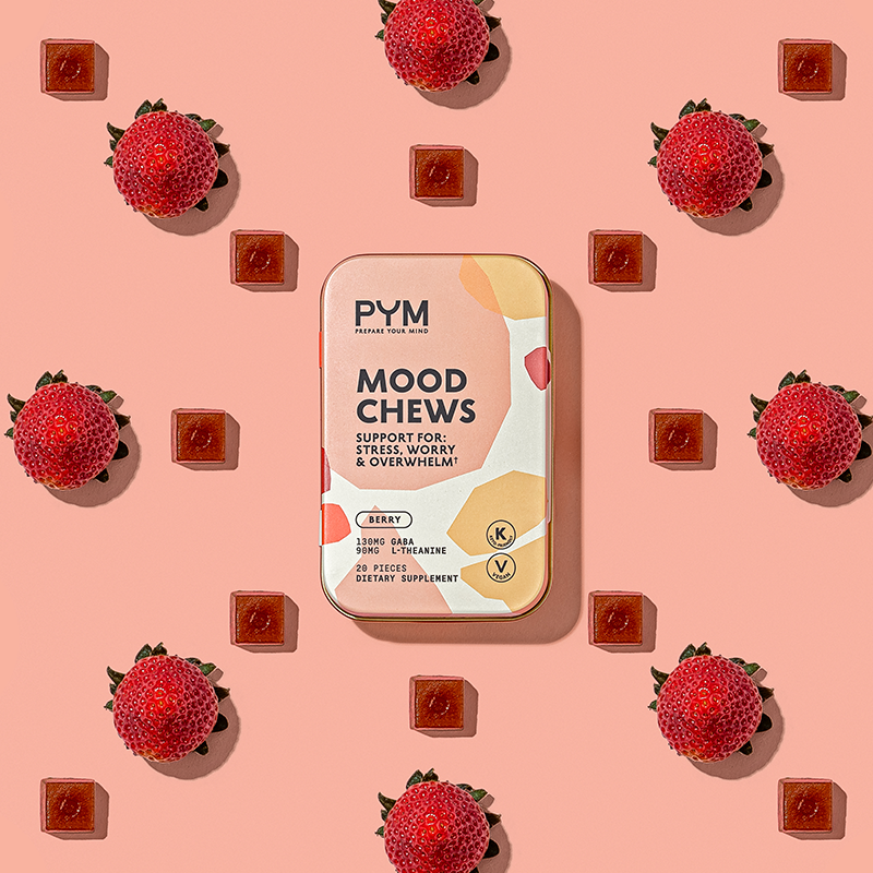You Can PYM: Prepare Your Mind with Mood Chews